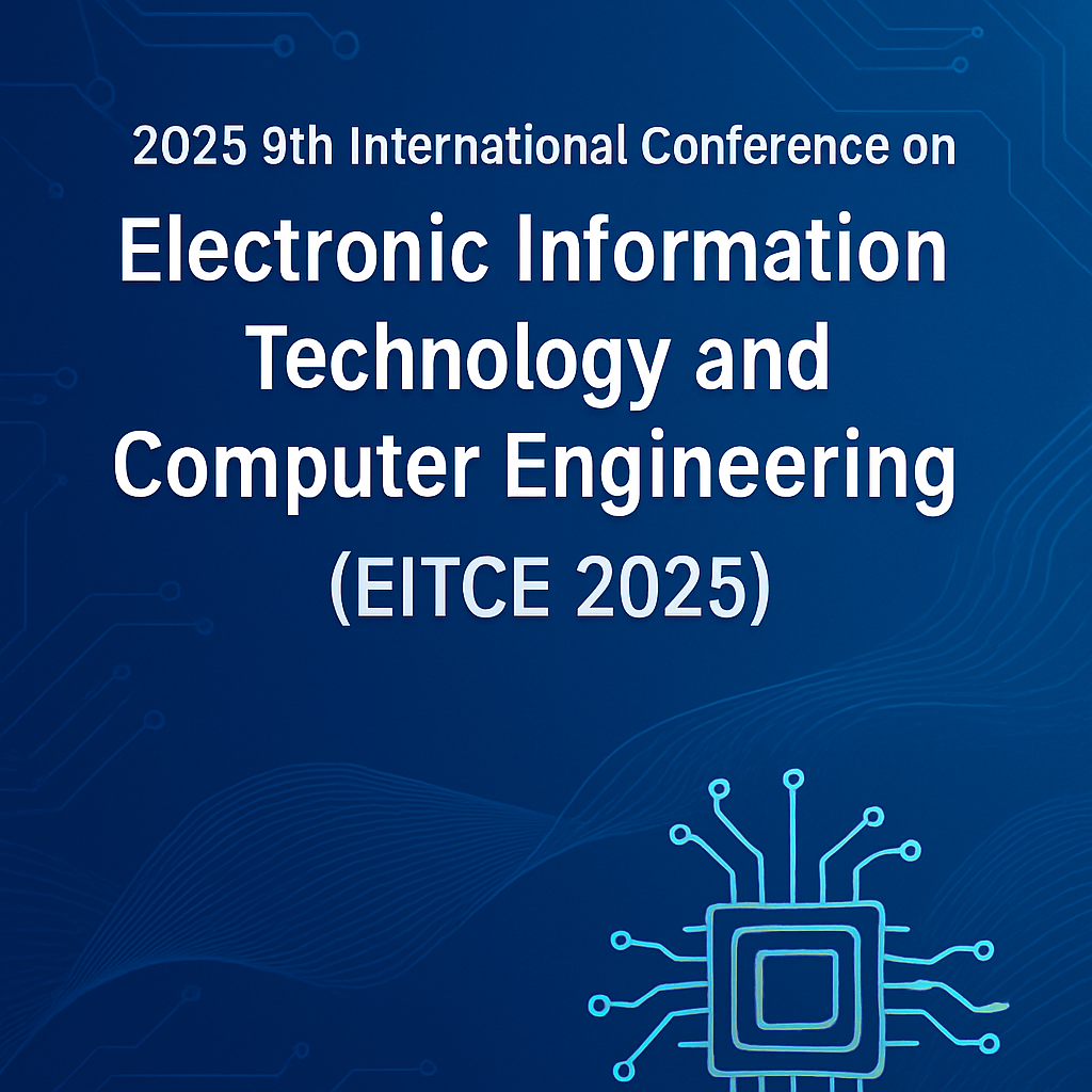 2025 9th International Conference on Electronic | RB Conferences