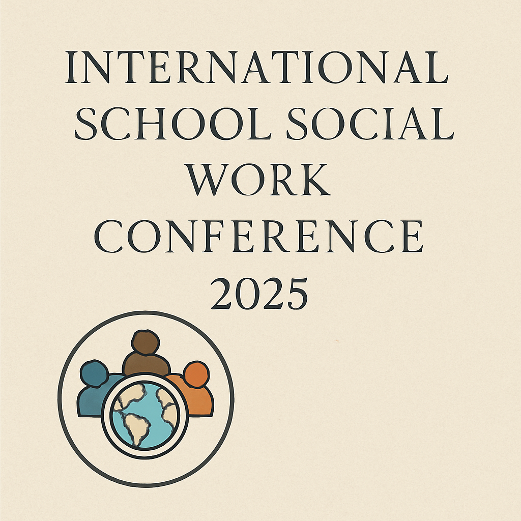 International School Social Work Conference 2025 | RB Conferences