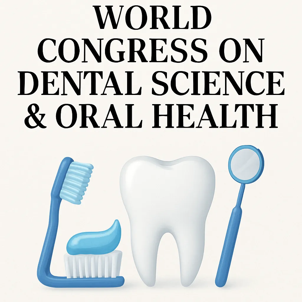 World Congress on Dental Science & Oral Health | RB Conferences ...