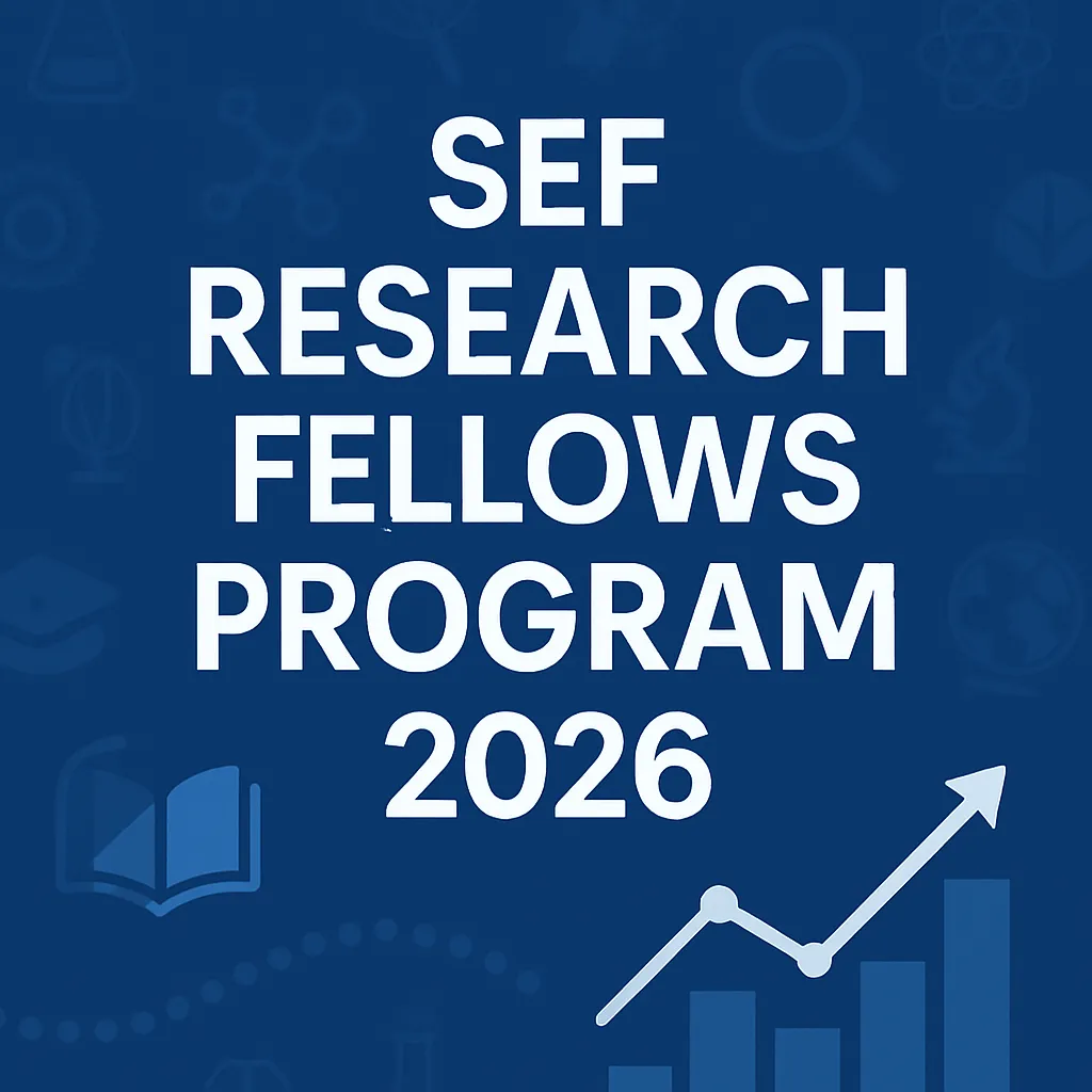 SEF Research Fellows Program 2026 | RB Opportunities